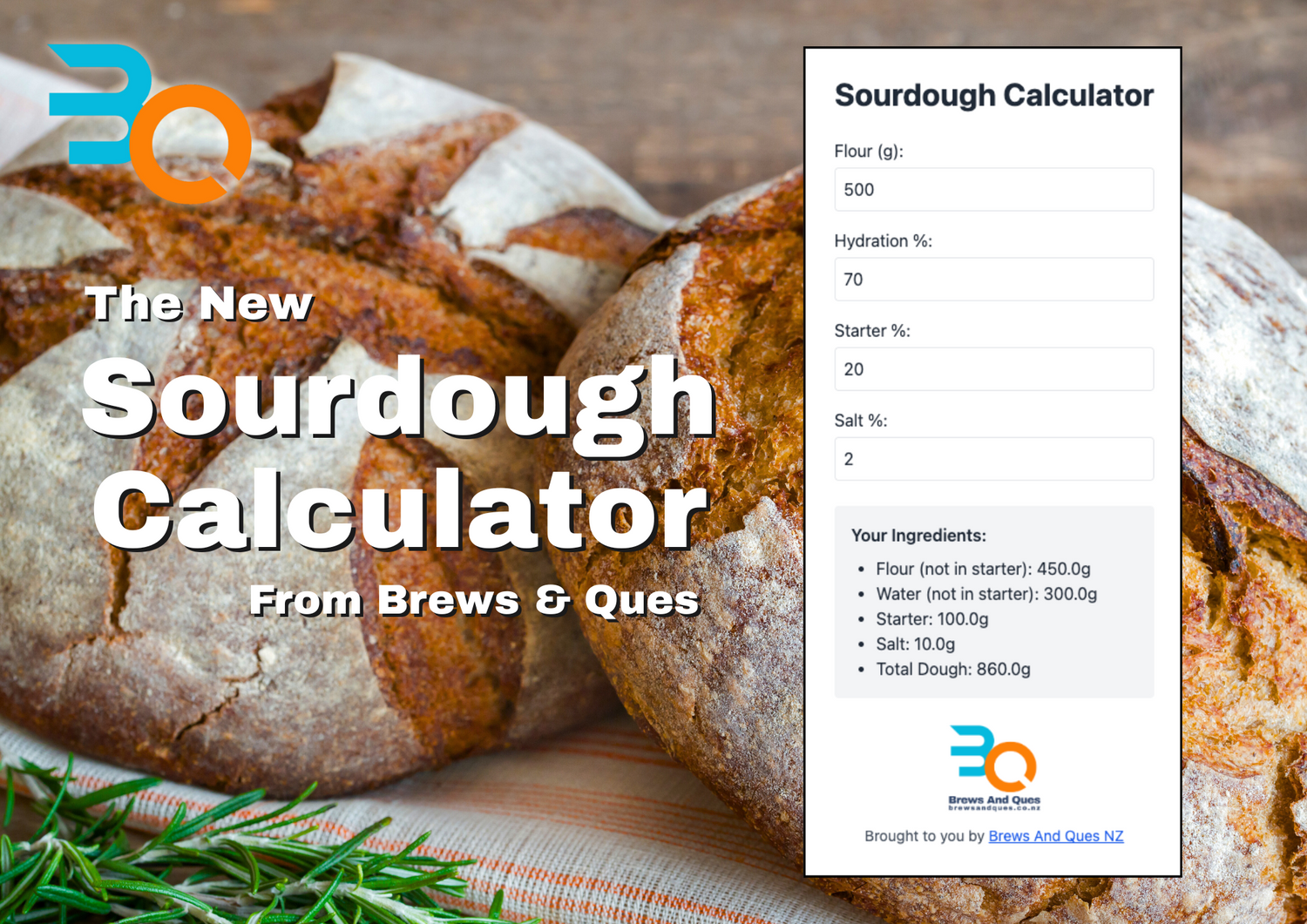 The New Sourdough Calculator App - from Brews And Ques – Brews And Ques ...